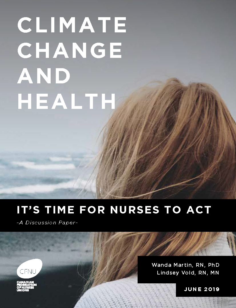 Climate Change and Health: It’s time for nurses to act Canadian ...