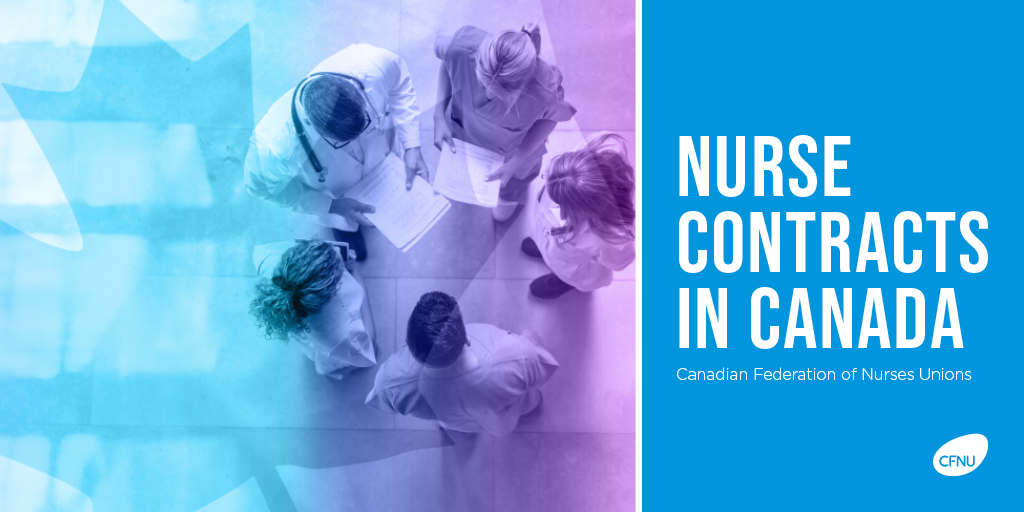 Nurse Contracts Across Canada Canadian Federation of Nurses ...
