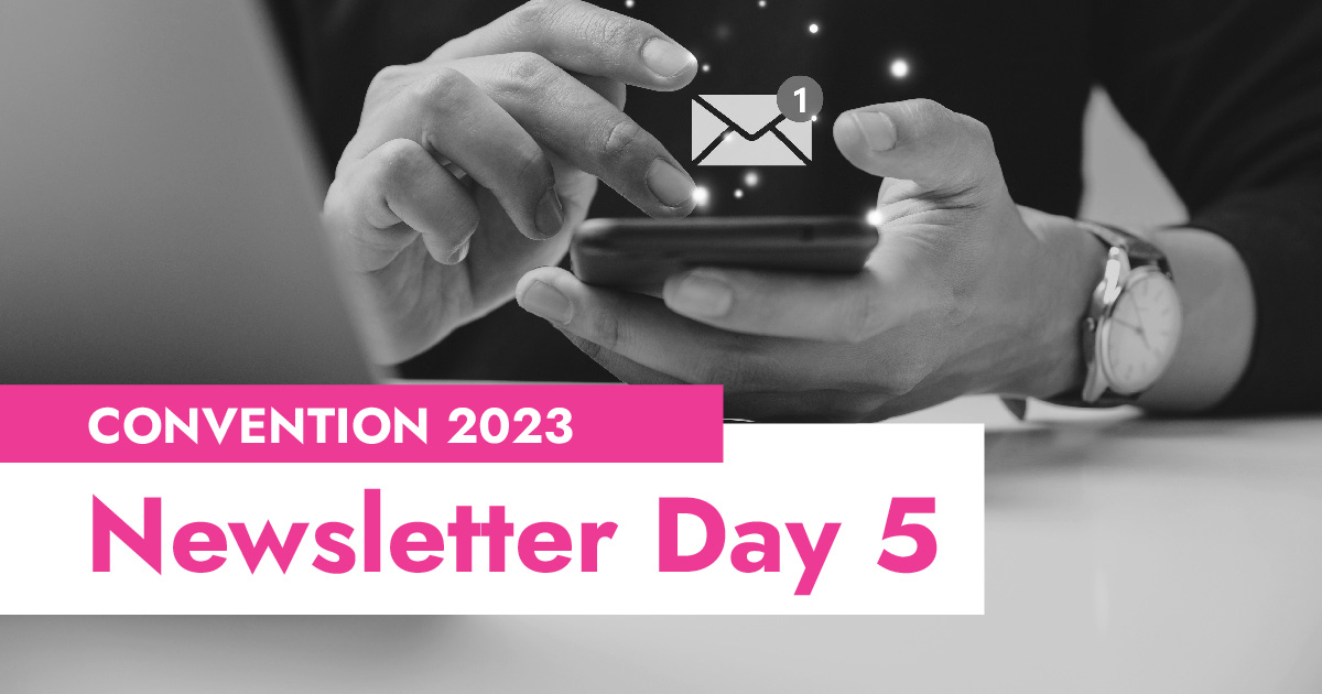 2023 Convention - Newsletter Day 5