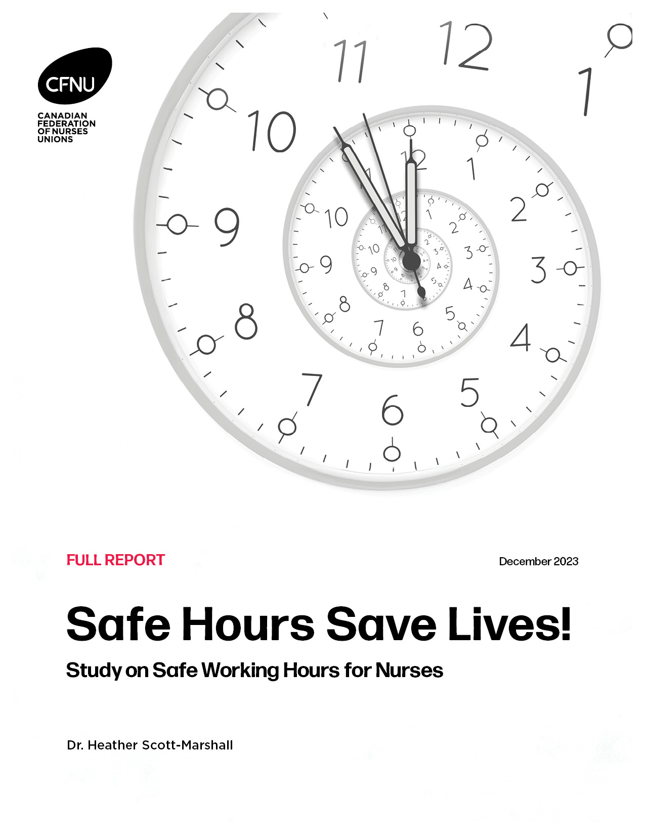 Safe Hours Save Lives! Study on safe working hours for nurses Canadian ...
